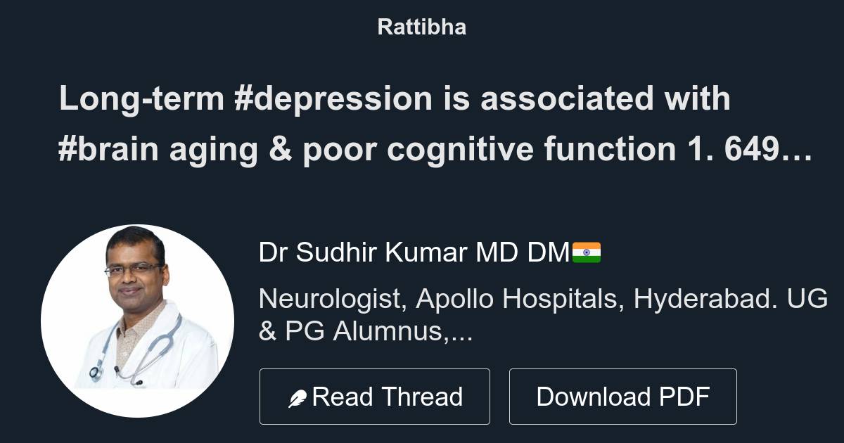 Long-term #depression is associated with #brain aging & poor cognitive ...