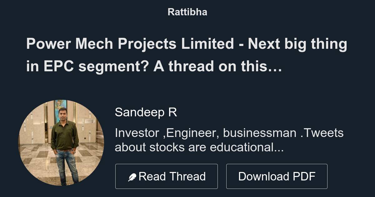 Power Mech Projects Limited - Next big thing in EPC segment? A thread ...