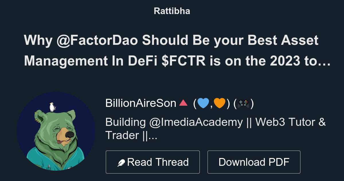 Why @FactorDao Should Be your Best Asset Management In DeFi $FCTR is on ...