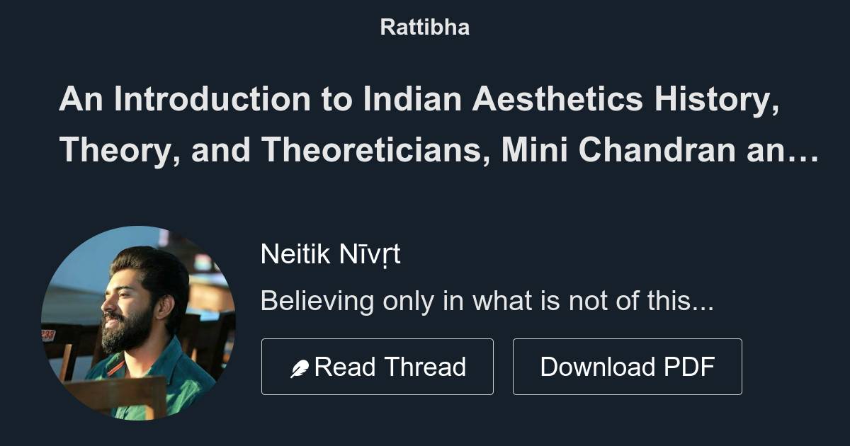 An Introduction to Indian Aesthetics History, Theory, and Theoreticians ...