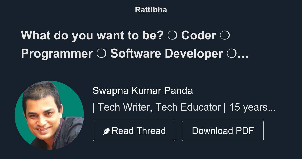 What do you want to be? Coder Programmer Software Developer Software Engineer ⇩ - Thread from ...