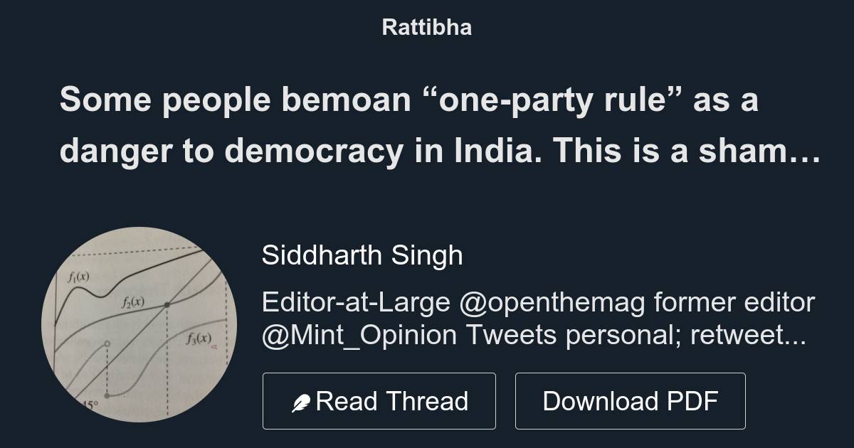 Some people bemoan “one-party rule” as a danger to democracy in India ...