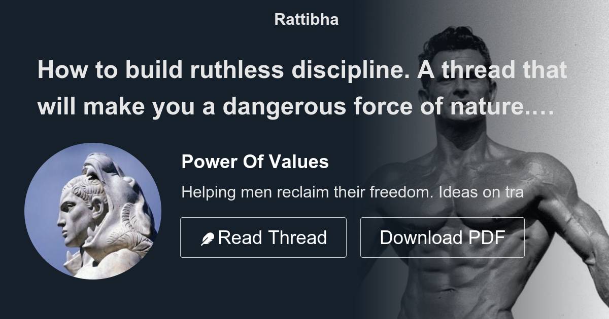 How to build ruthless discipline. A thread that will make you a ...