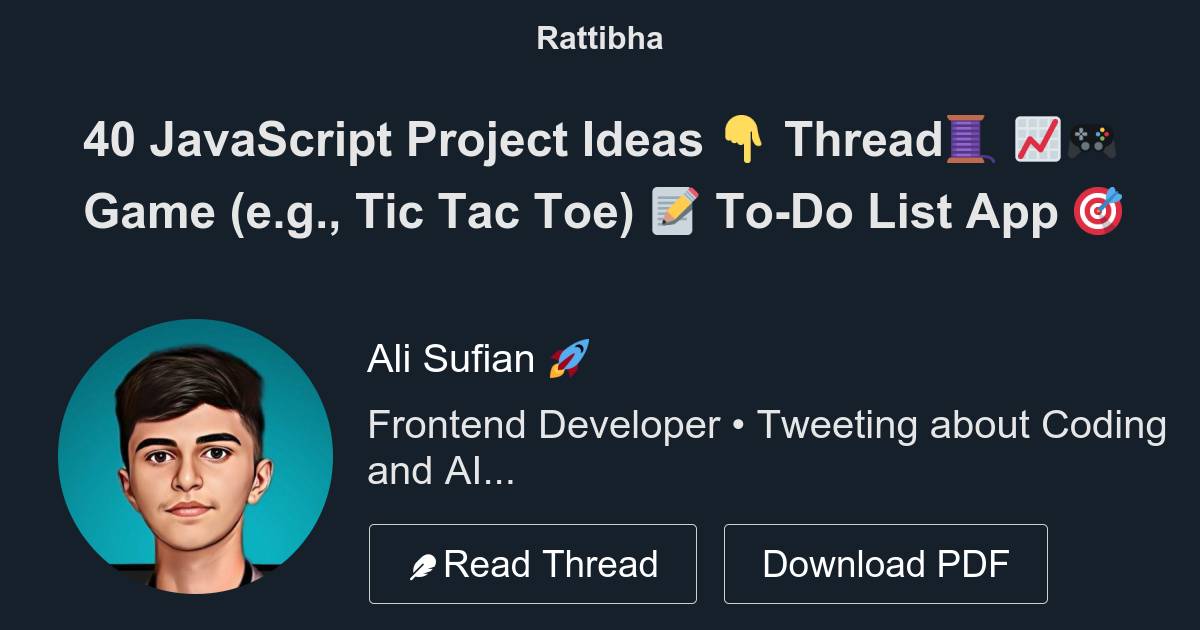 40 JavaScript Project Ideas 👇 Thread🧵 - Thread from Ali Sufian 🚀 ...