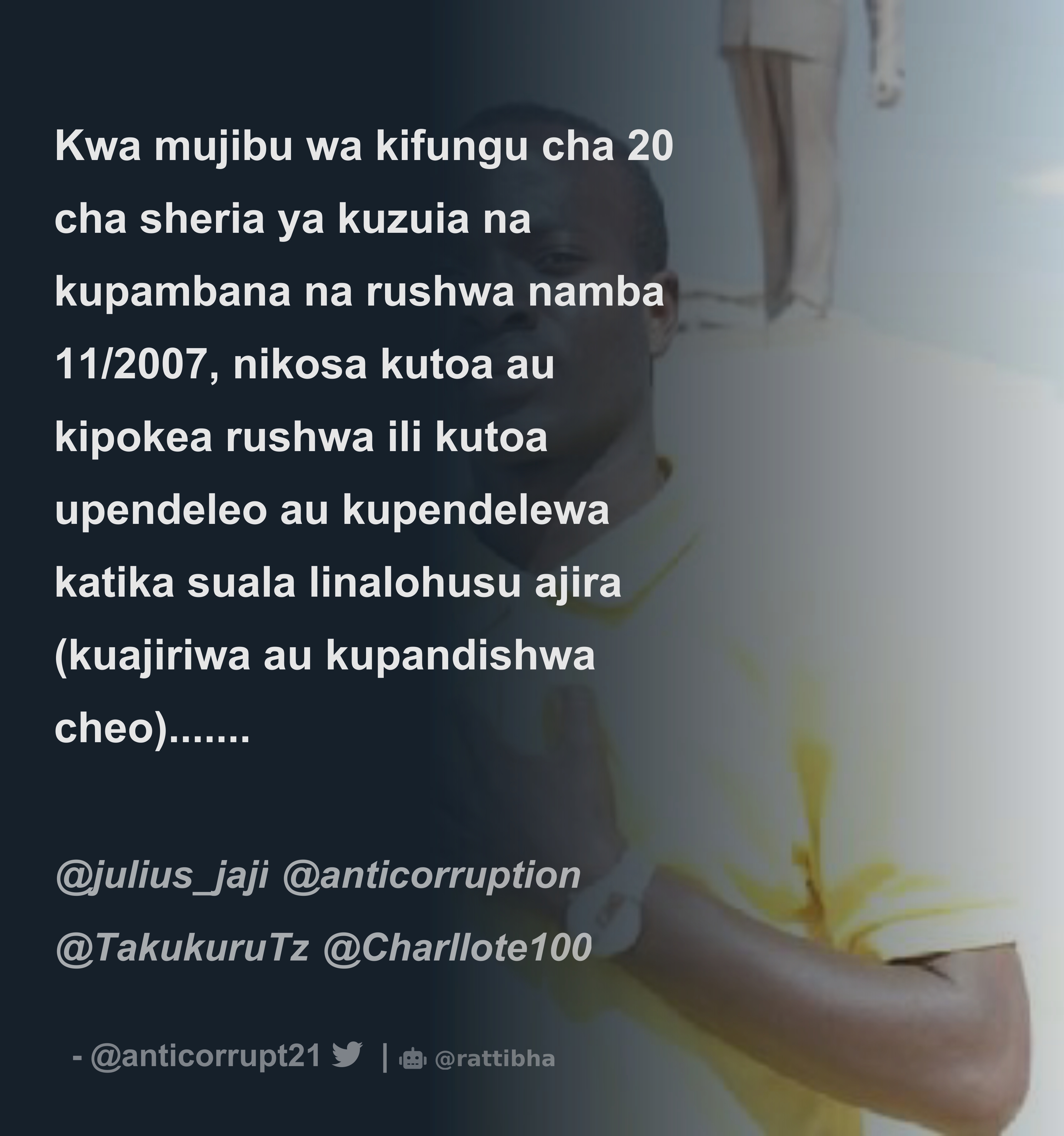 Kwa mujibu wa kifungu cha 20 cha sheria ya kuzuia na kupambana na ...