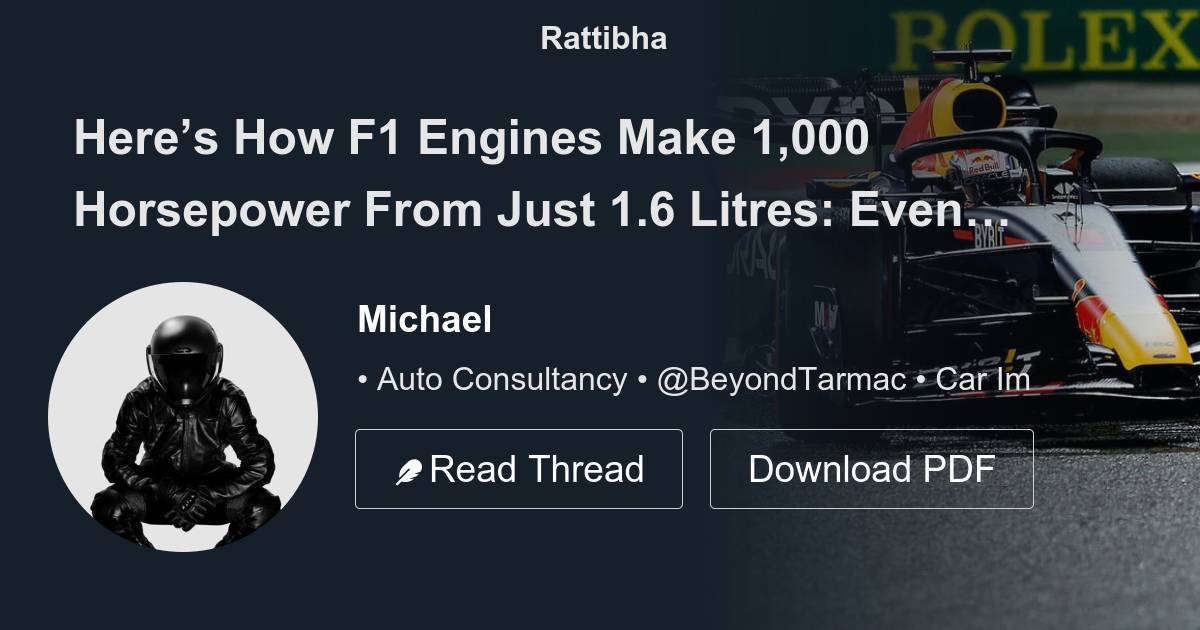 Here’s How F1 Engines Make 1,000 Horsepower From Just 1.6 Litres: Even ...