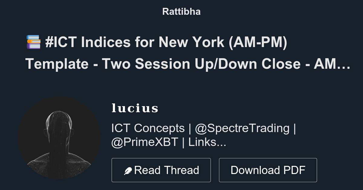 📚 #ICT Indices for New York (AM-PM) Template - Two Session Up/Down ...