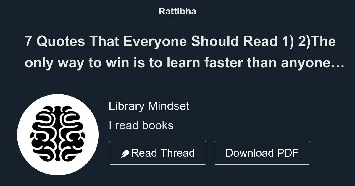 7 Quotes That Everyone Should Read 1) - Thread from Library Mindset ...