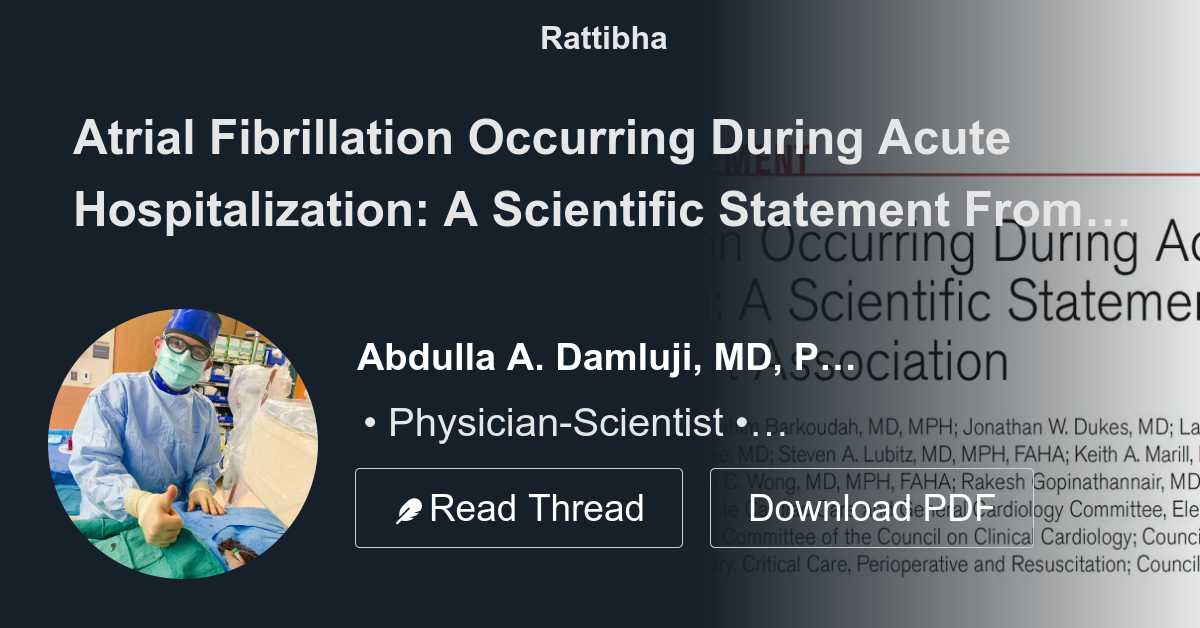 Atrial Fibrillation Occurring During Acute Hospitalization: A ...