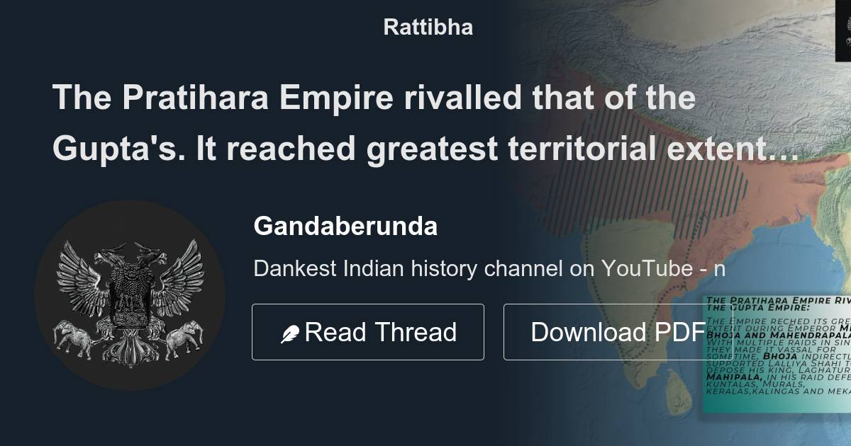 The Pratihara Empire rivalled that of the Gupta's. It reached greatest ...