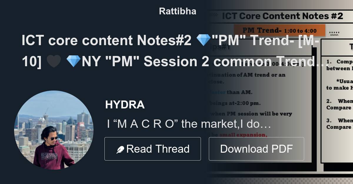 ICT core content Notes#2 💎"PM" Trend- [M-10] 🖤 - Thread from HYDRA ...
