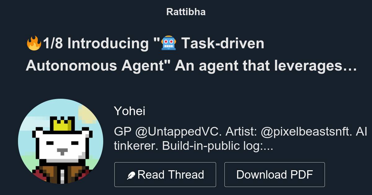 🔥1/8 Introducing "🤖 Task-driven Autonomous Agent" An agent that leverages @openai's GPT-4 ...