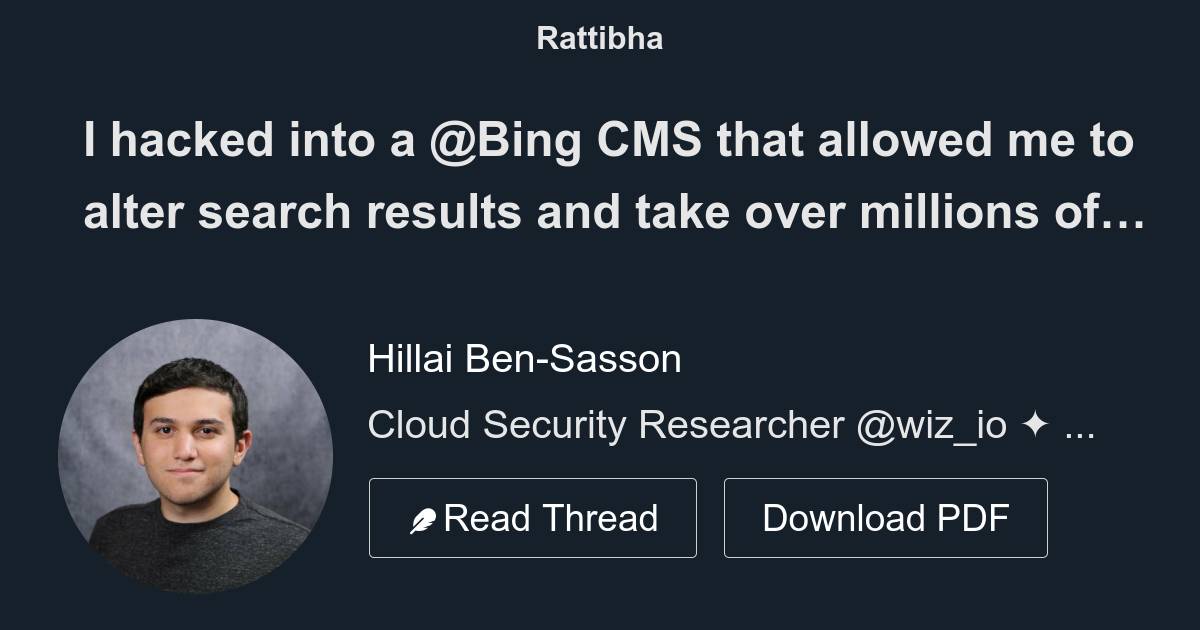 I hacked into a @Bing CMS that allowed me to alter search results and ...