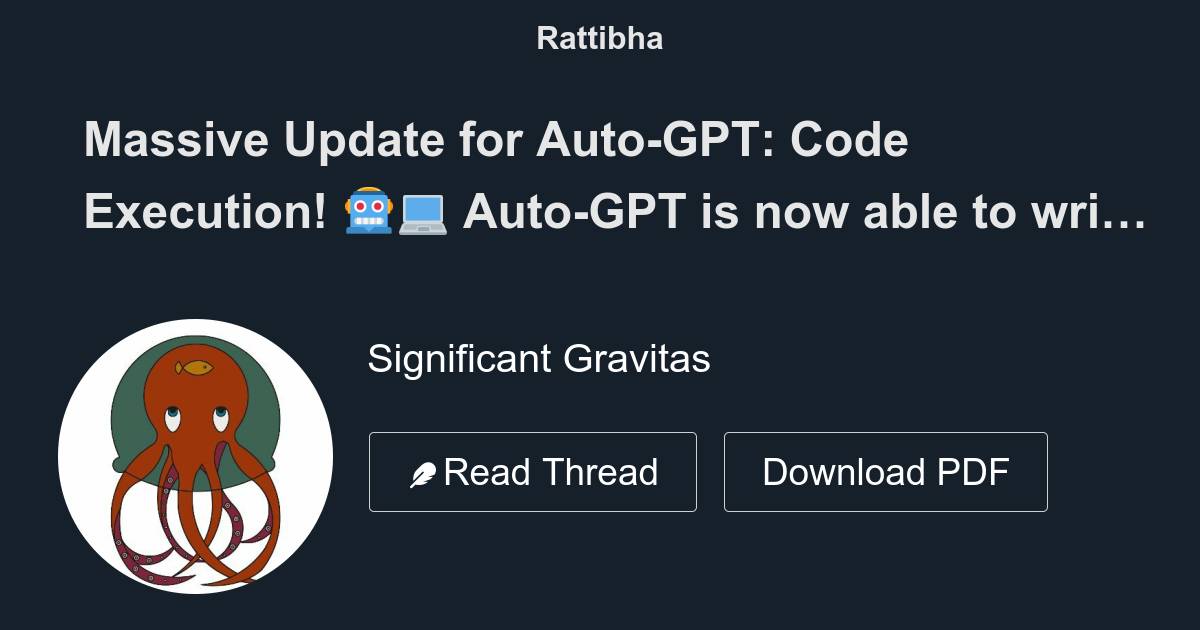 Massive Update for Auto-GPT: Code Execution! 🤖💻 Auto-GPT is now able to write it's own code ...