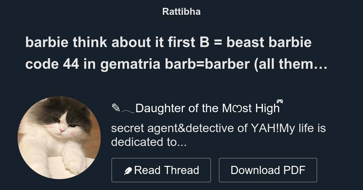 barbie think about it first B = beast barbie code 44 in gematria barb ...