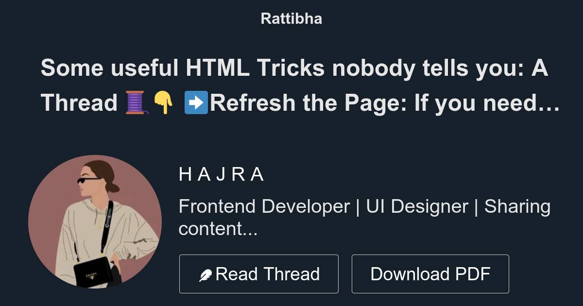 Some useful HTML Tricks nobody tells you: A Thread 🧵👇 - Thread from H A J R A @codewithhajra ...