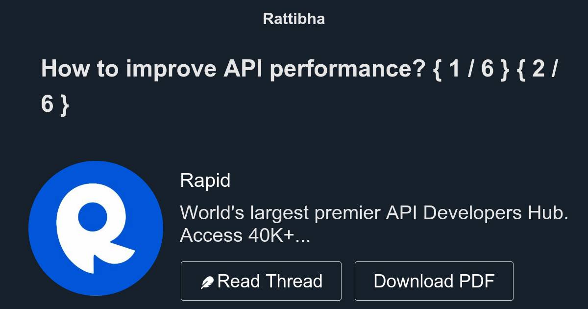 How to improve API performance? { 1 / 6 } - Thread from Rapid @Rapid ...