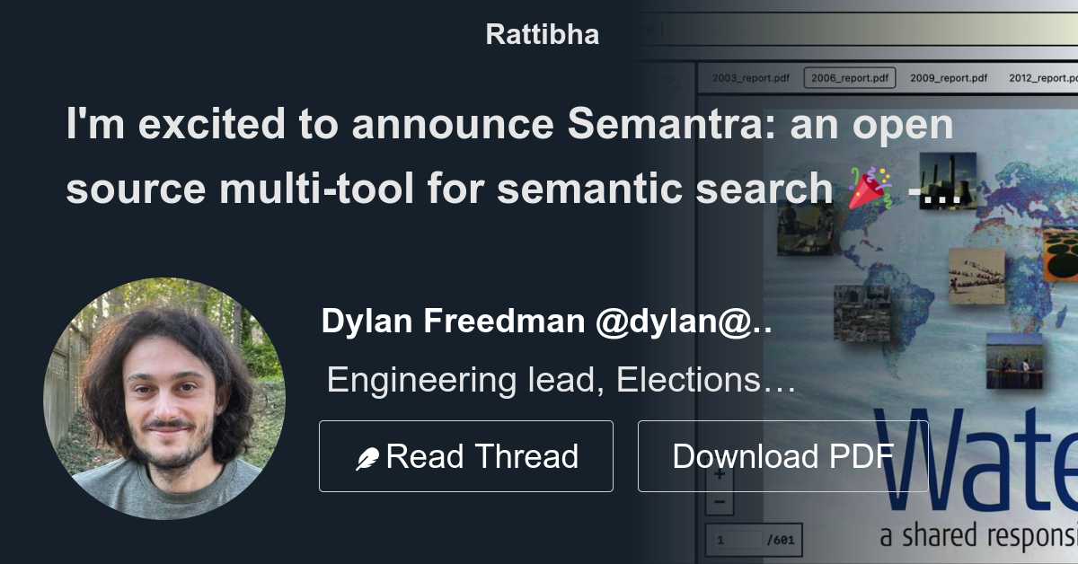I'm excited to announce Semantra: an open source multi-tool for semantic search 🎉 https://t.co ...