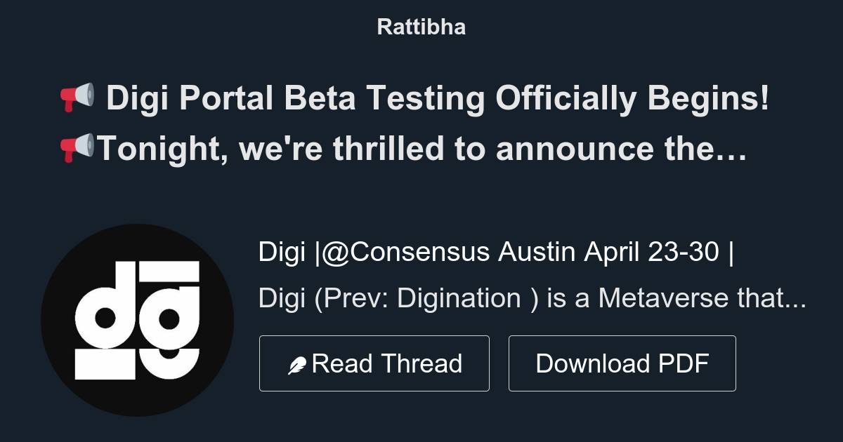 📢 Digi Portal Beta Testing Officially Begins! 📢Tonight, we're thrilled ...