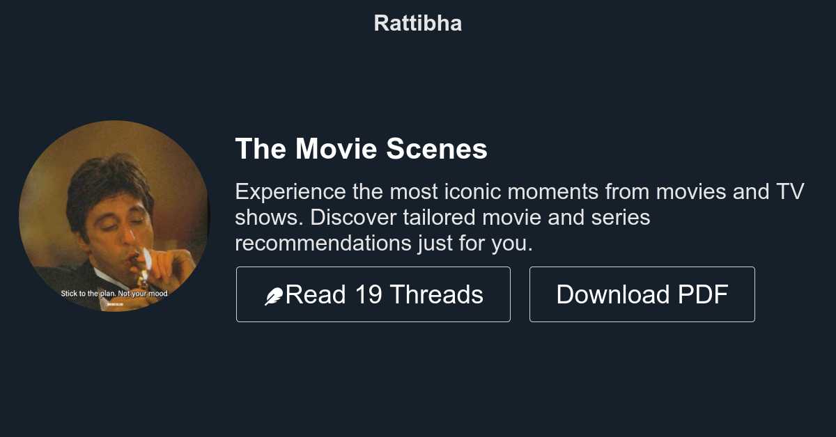 Threads from The Movie Scenes - Rattibha