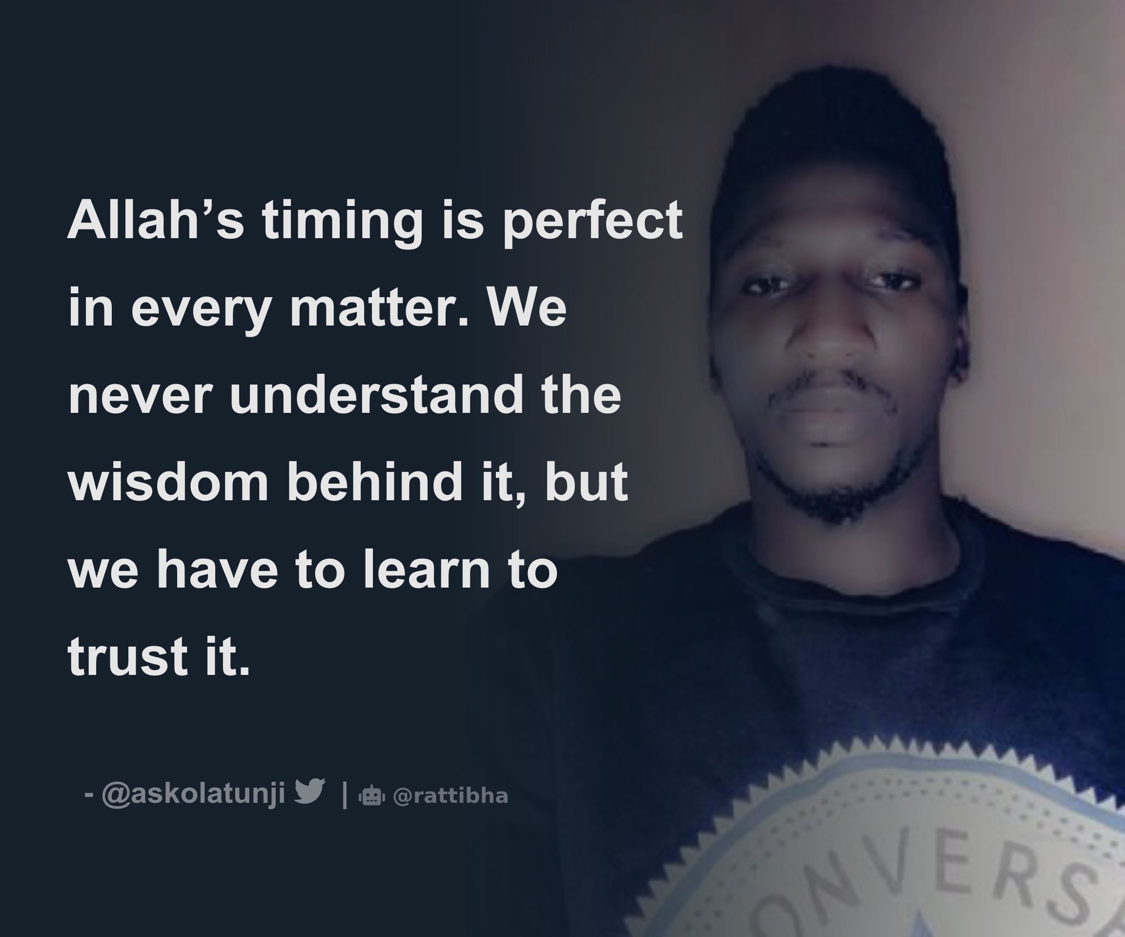Allah’s timing is perfect in every matter. We never understand the ...