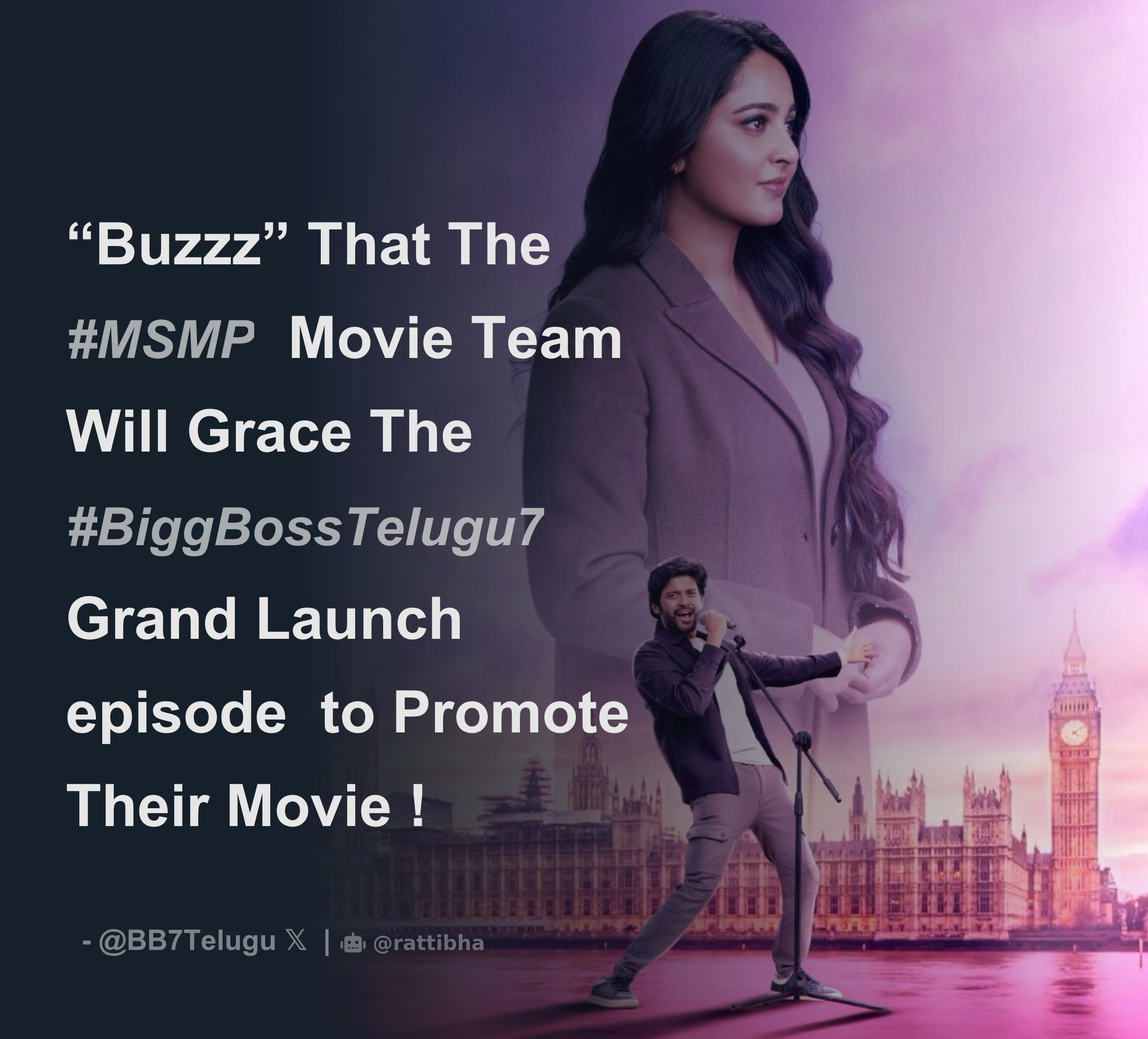 “Buzzz” That The #MSMP Movie Team Will Grace The #BiggBossTelugu7 Grand ...