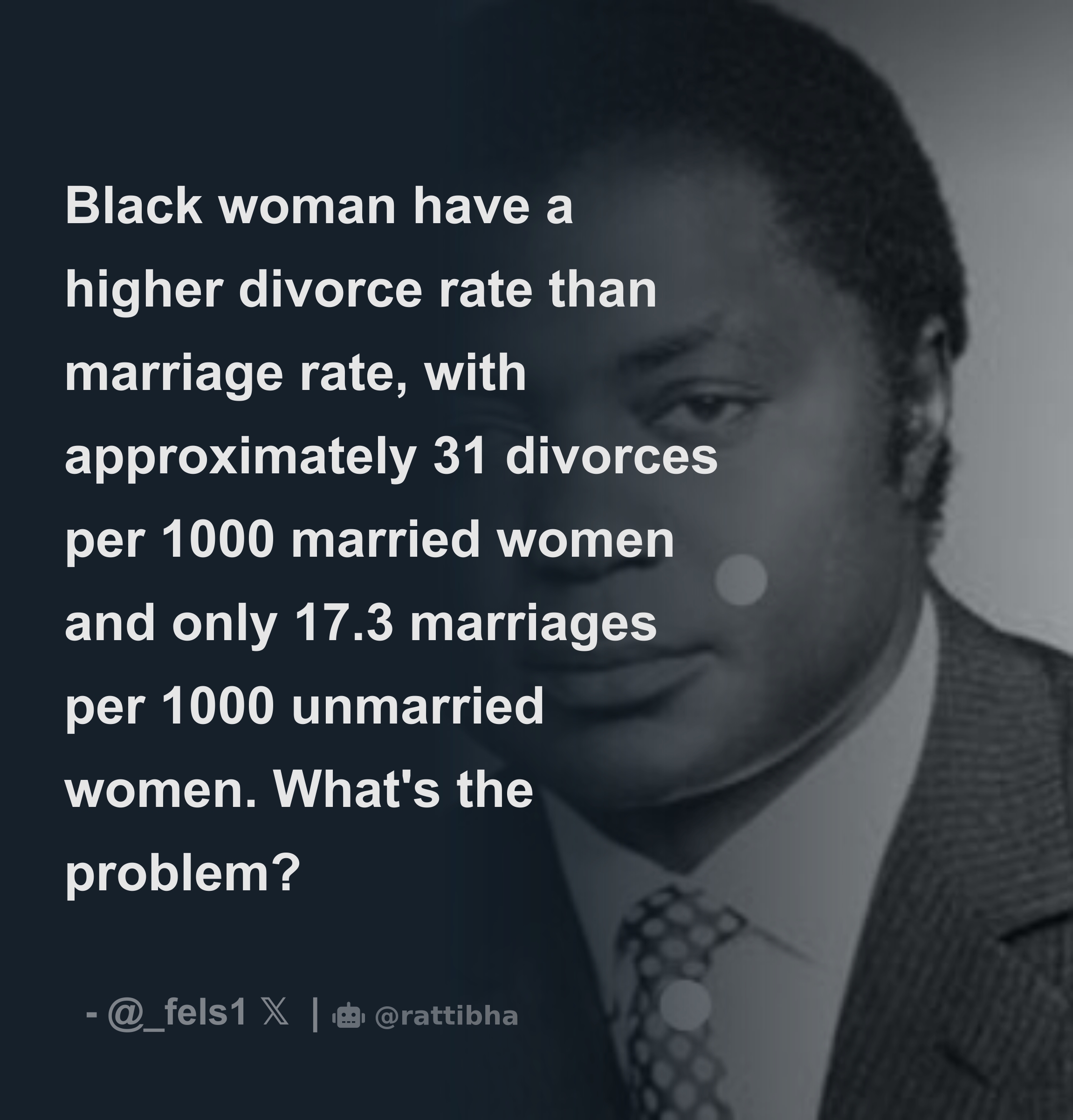 Black woman have a higher divorce rate than marriage rate, with ...