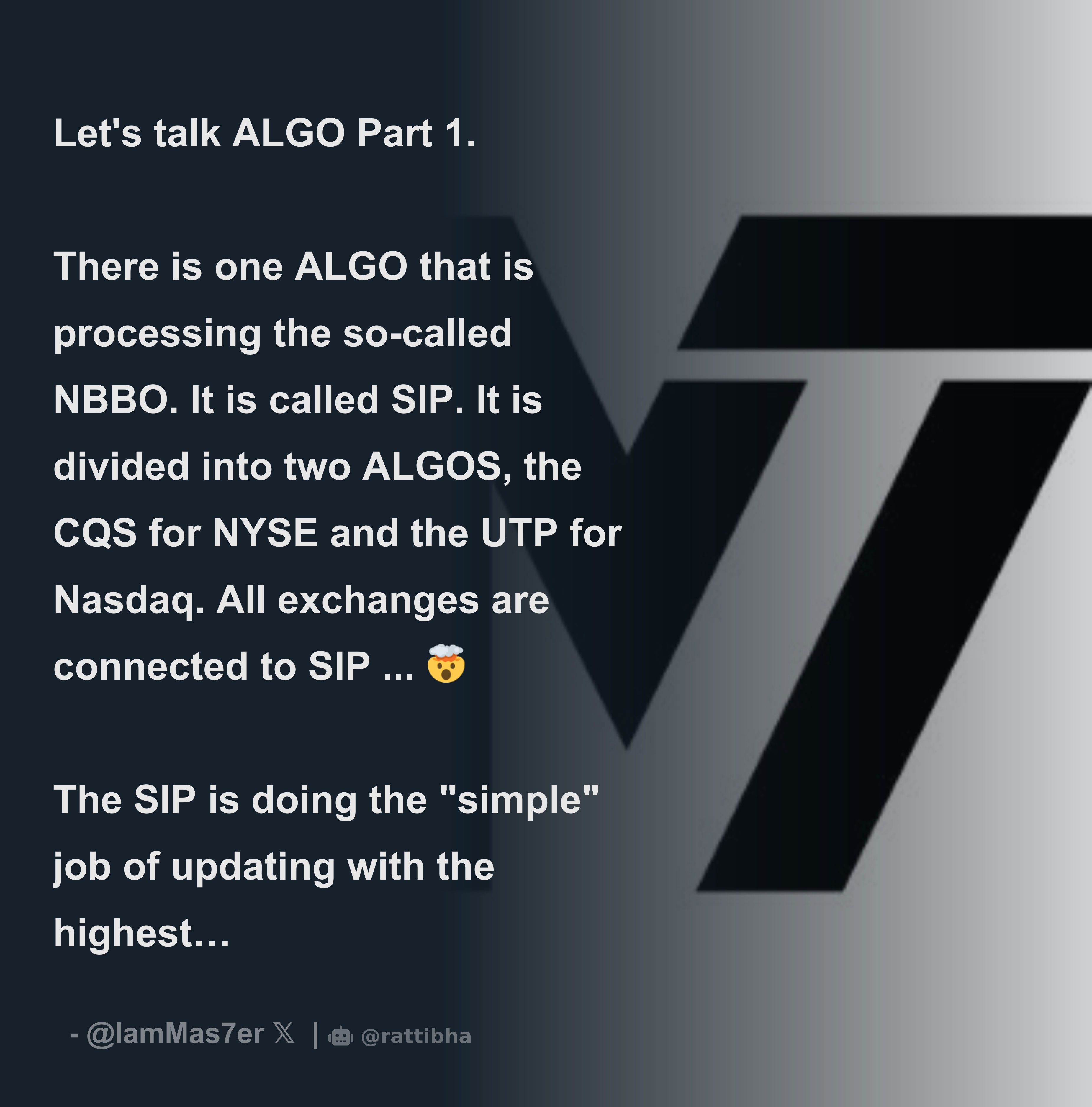 Let's talk ALGO Part 1. There is one ALGO that is processing the so ...