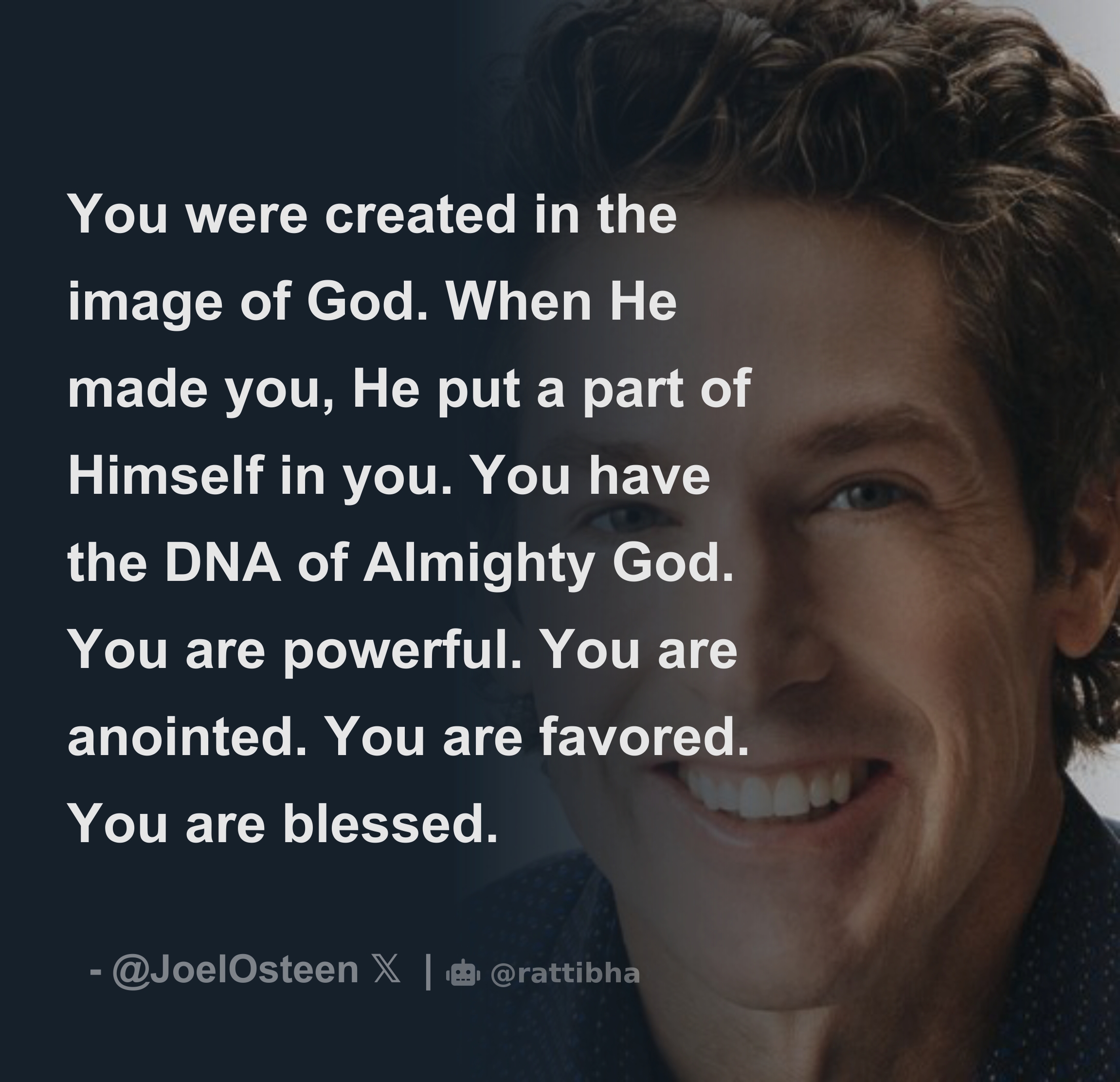 You were created in the image of God. When He made you, He put a part ...