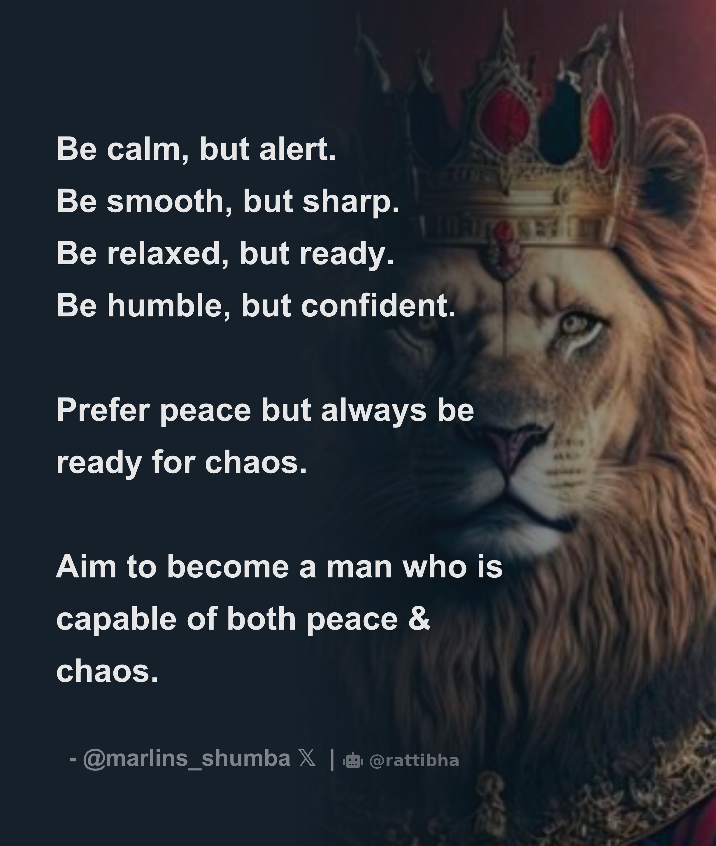 Be calm, but alert. Be smooth, but sharp. Be relaxed, but ready. Be ...