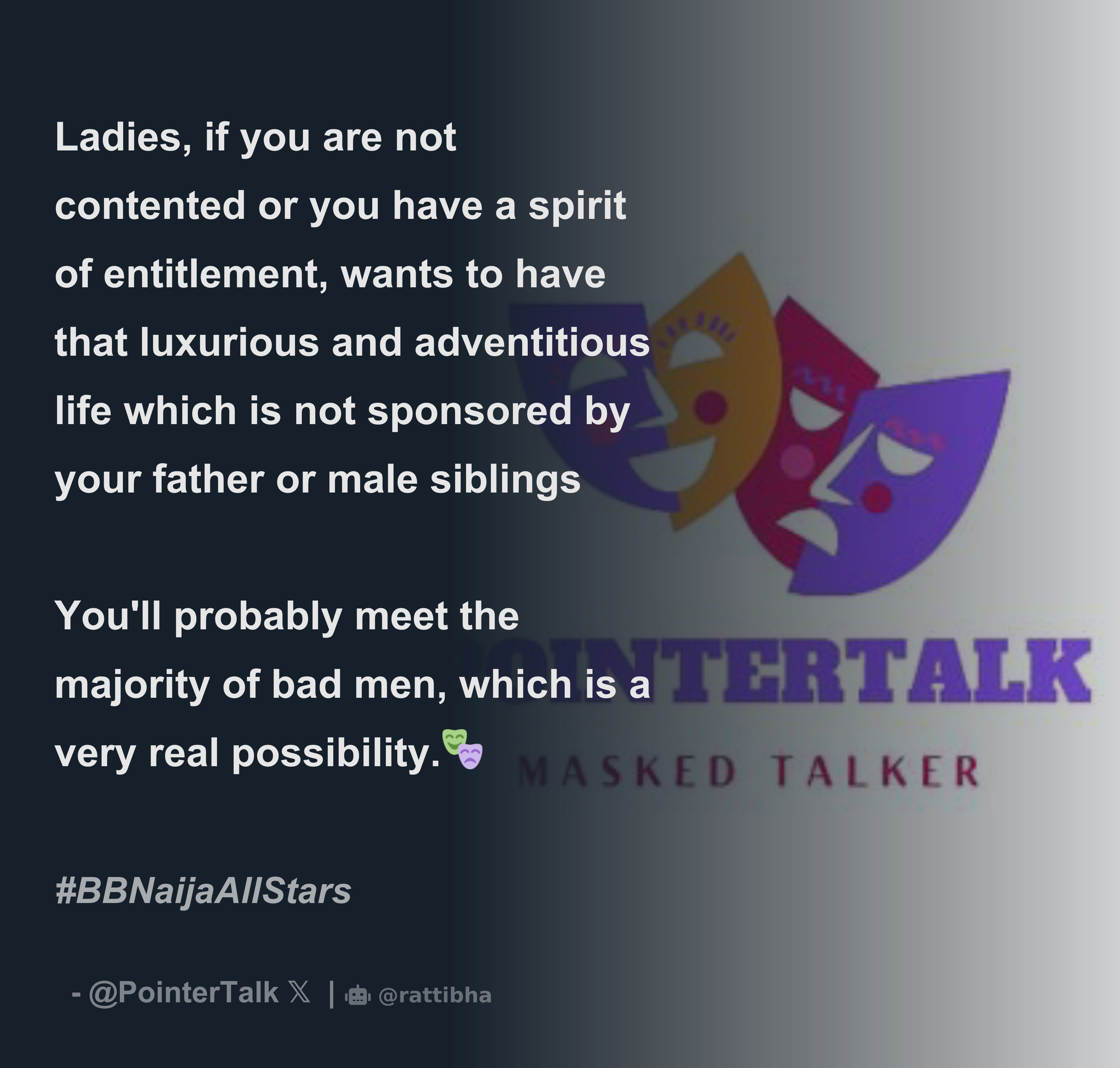 Ladies, if you are not contented or you have a spirit of entitlement ...