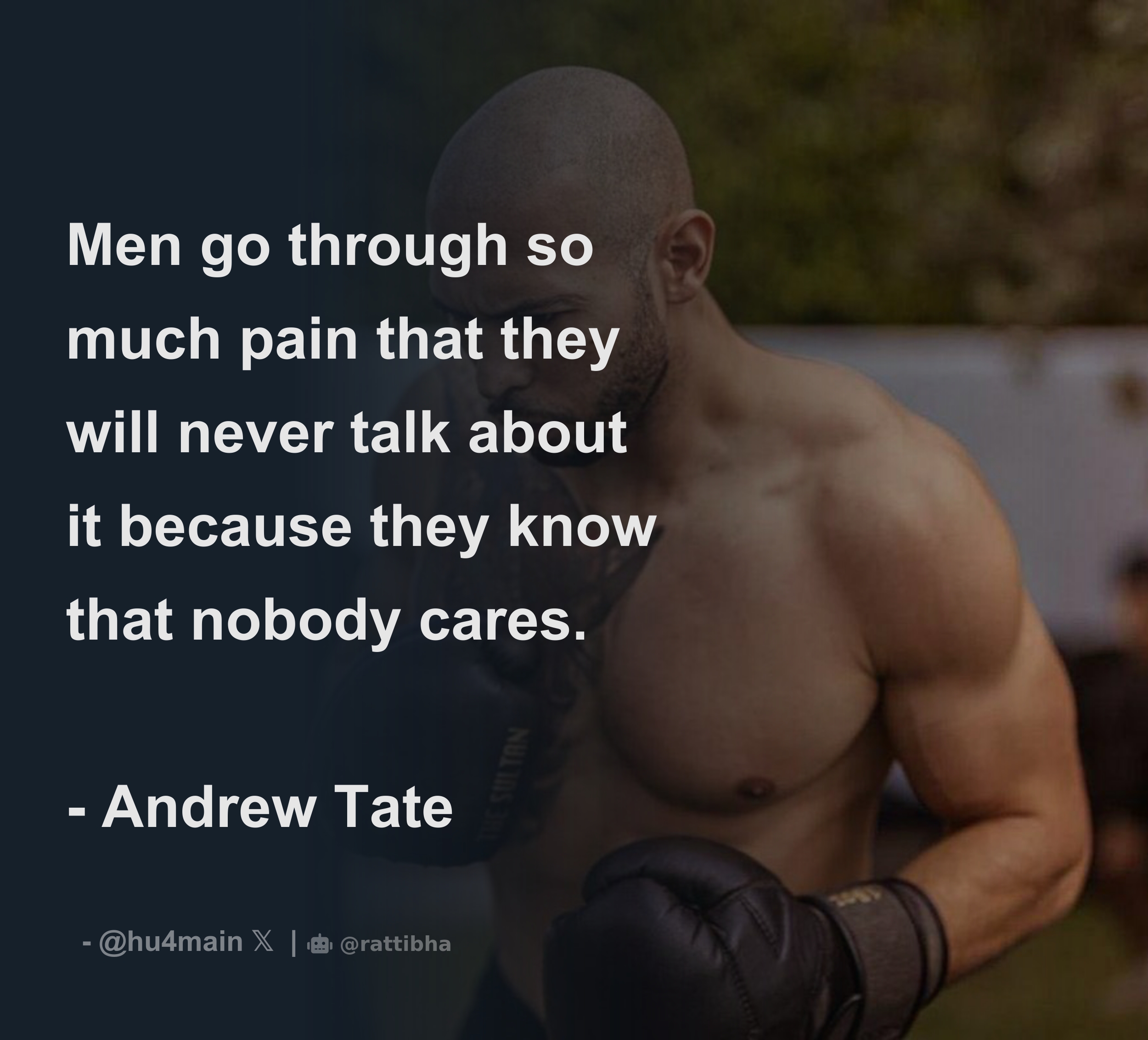 Men go through so much pain that they will never talk about it because ...