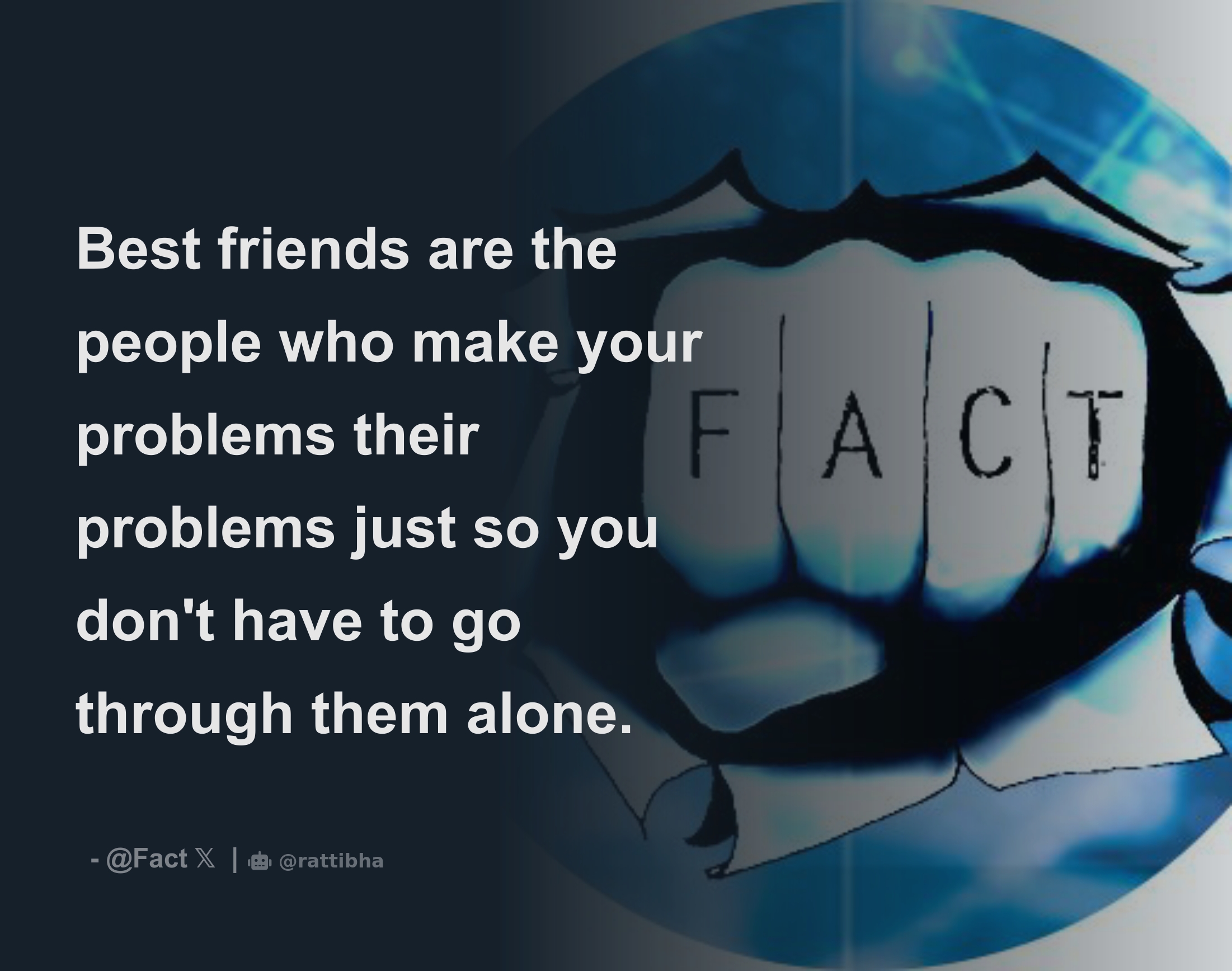 Best friends are the people who make your problems their problems just ...