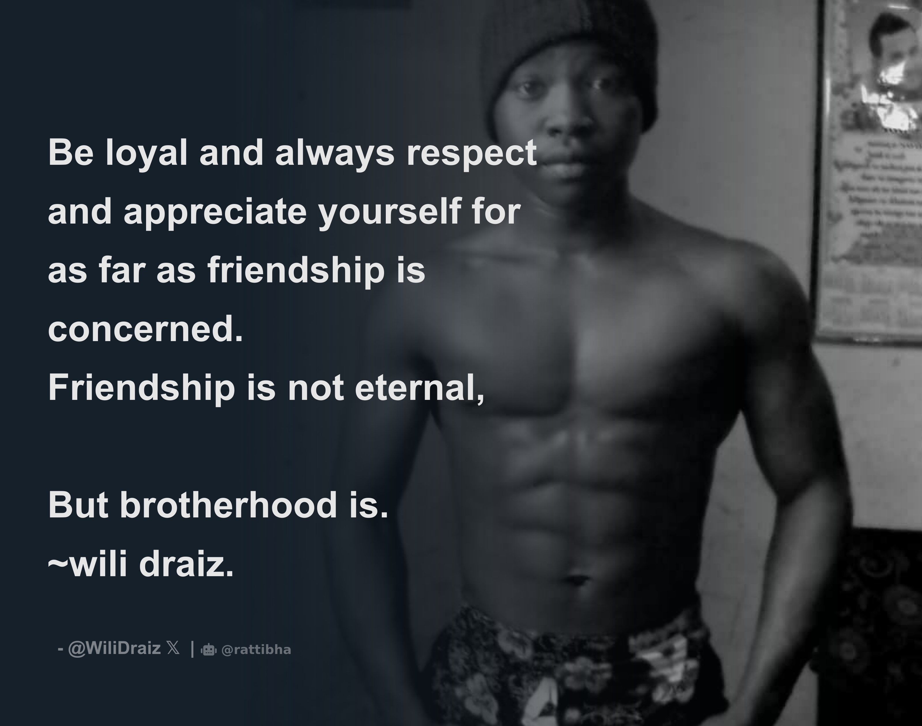 Be loyal and always respect and appreciate yourself for as far as ...