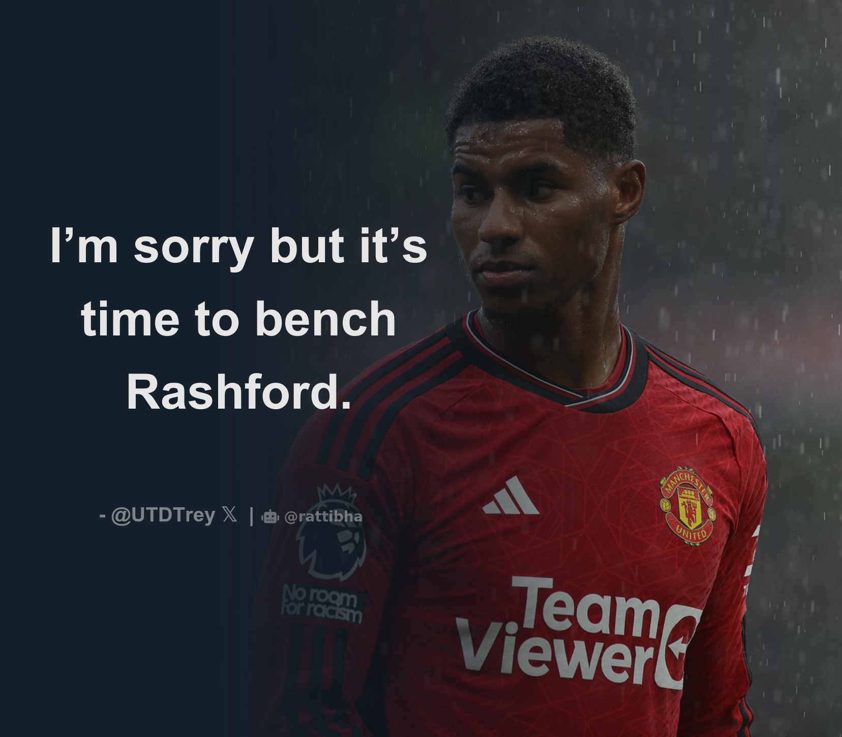 I’m sorry but it’s time to bench Rashford. - Download Tweet Image from ...