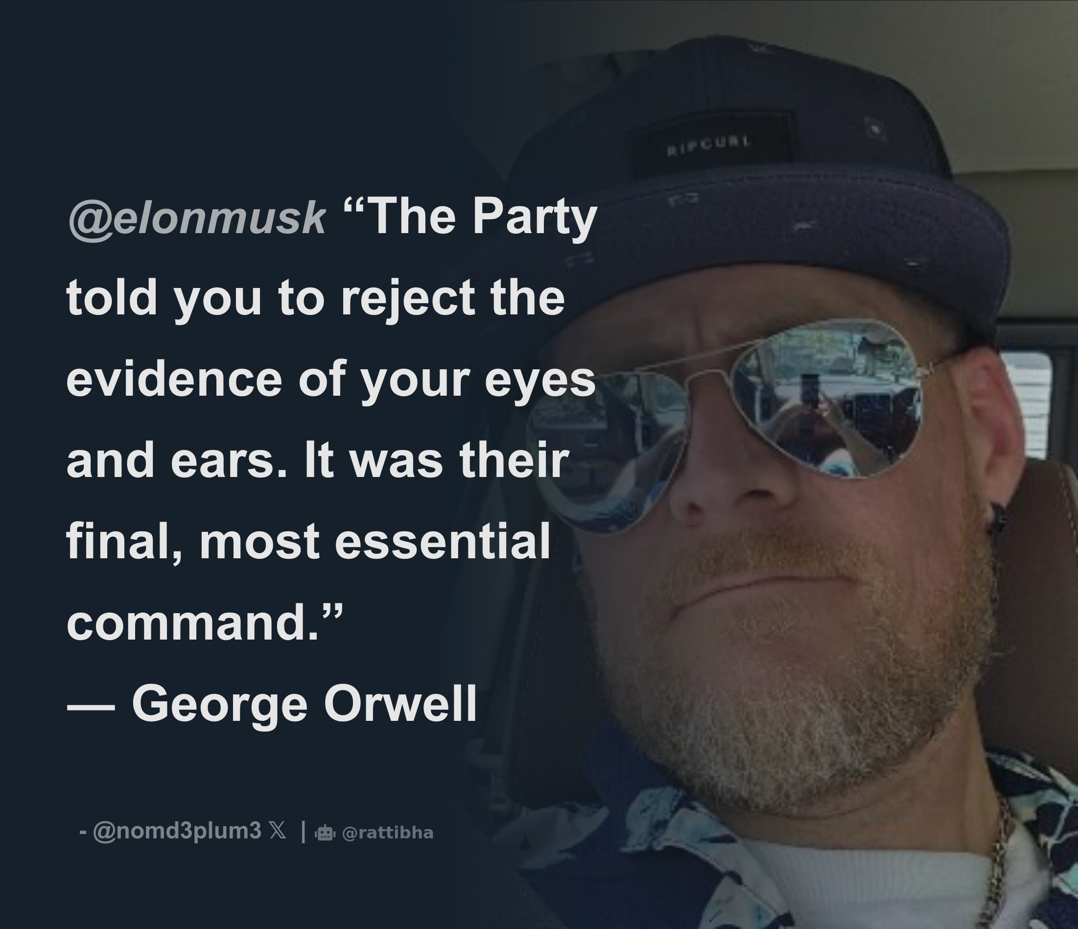 @elonmusk “The Party told you to reject the evidence of your eyes and ...