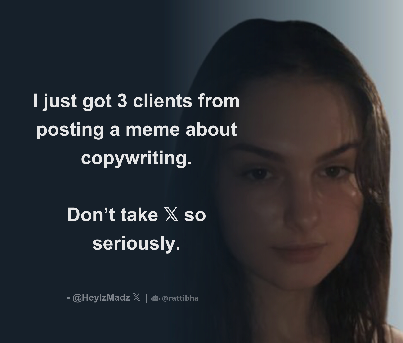 I just got 3 clients from posting a meme about copywriting. Don’t take ...