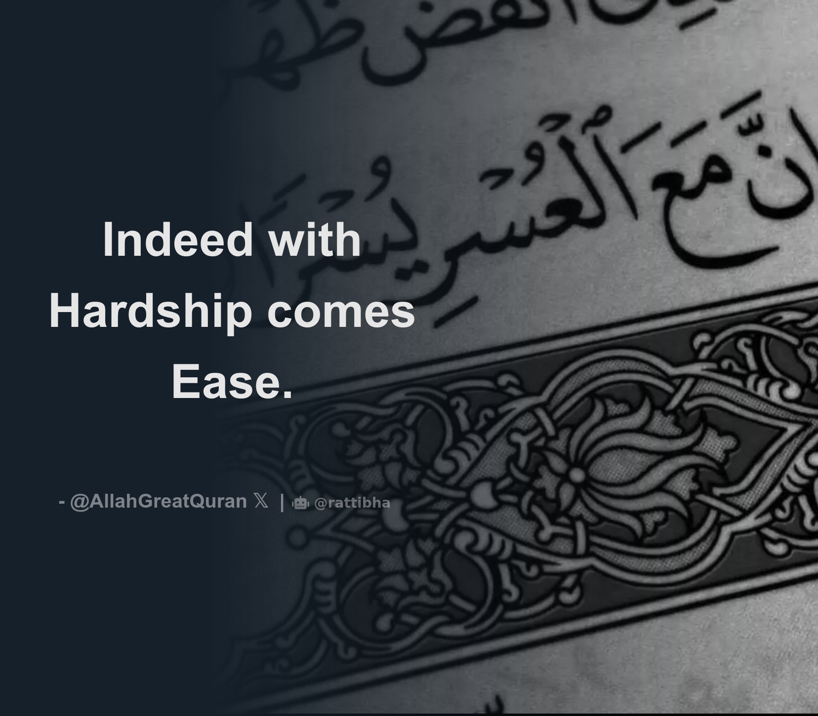 Indeed with Hardship comes Ease. - Download Tweet Image from Allah ...