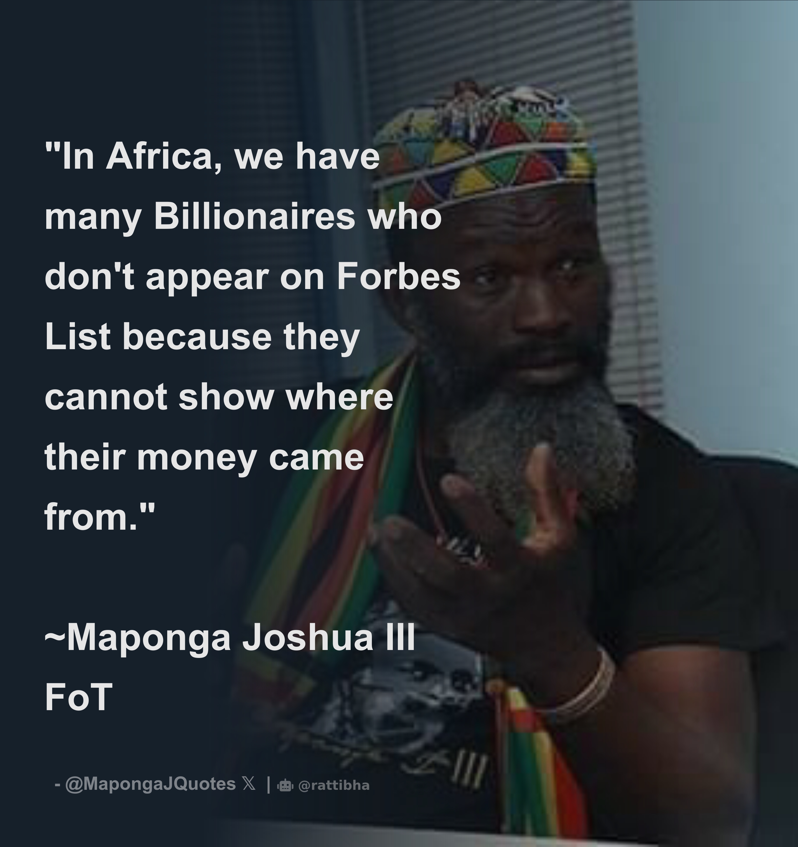 "In Africa, we have many Billionaires who don't appear on Forbes List ...
