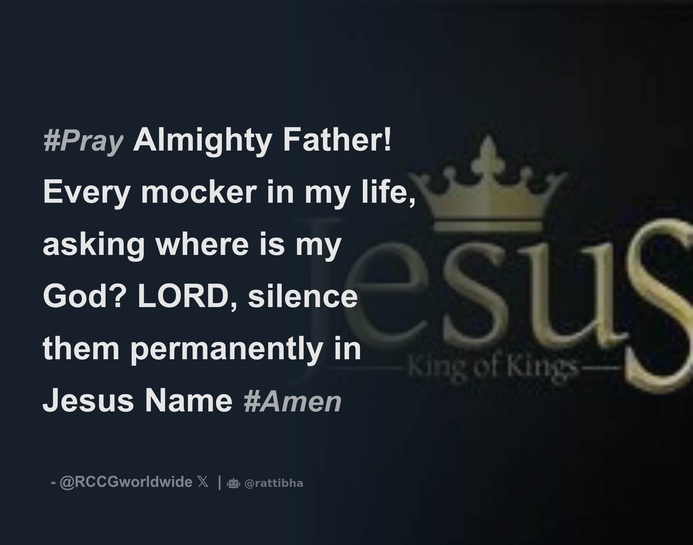#Pray Almighty Father! Every mocker in my life, asking where is my God ...