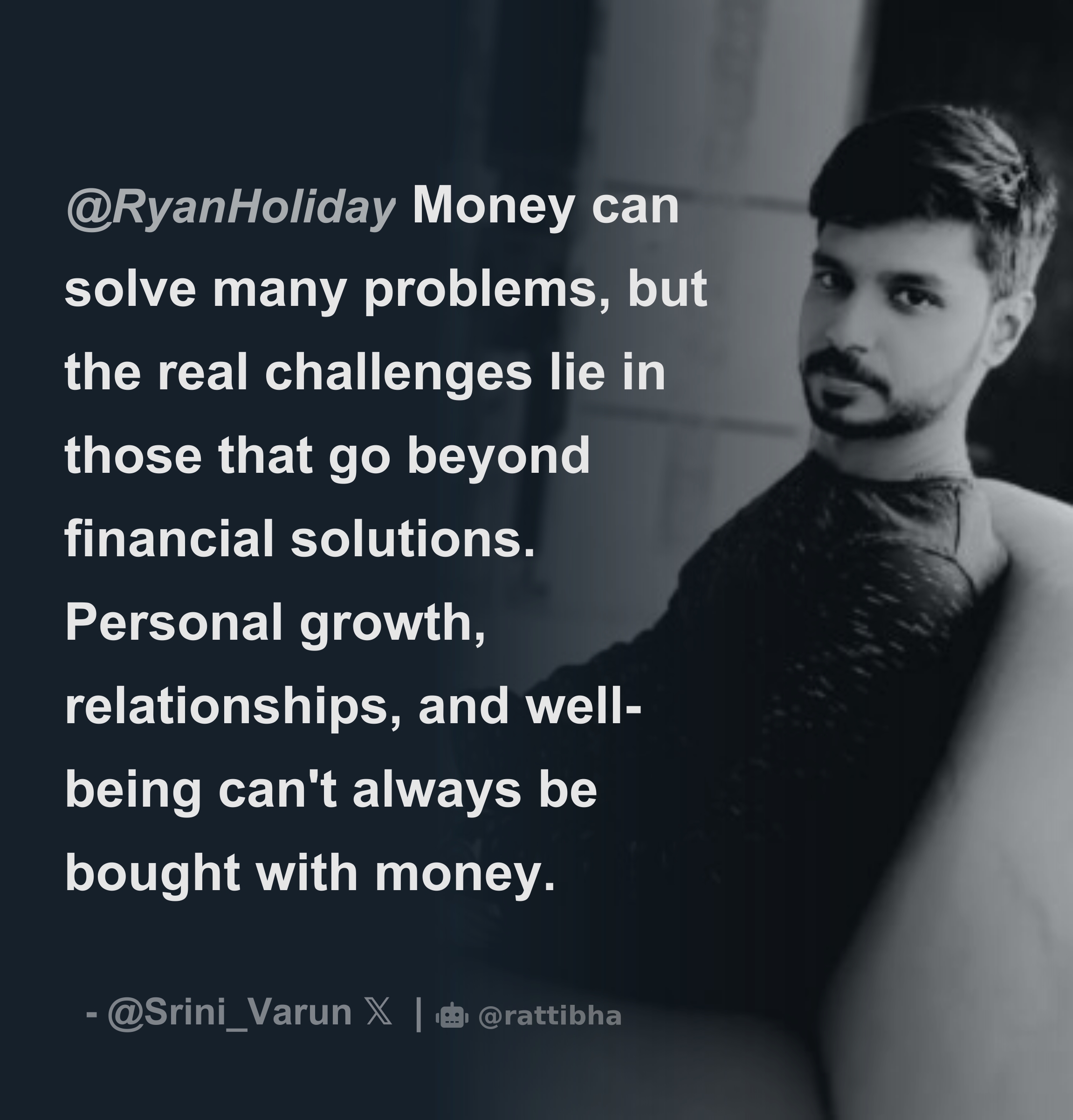 @RyanHoliday Money can solve many problems, but the real challenges lie in those that go beyond ...