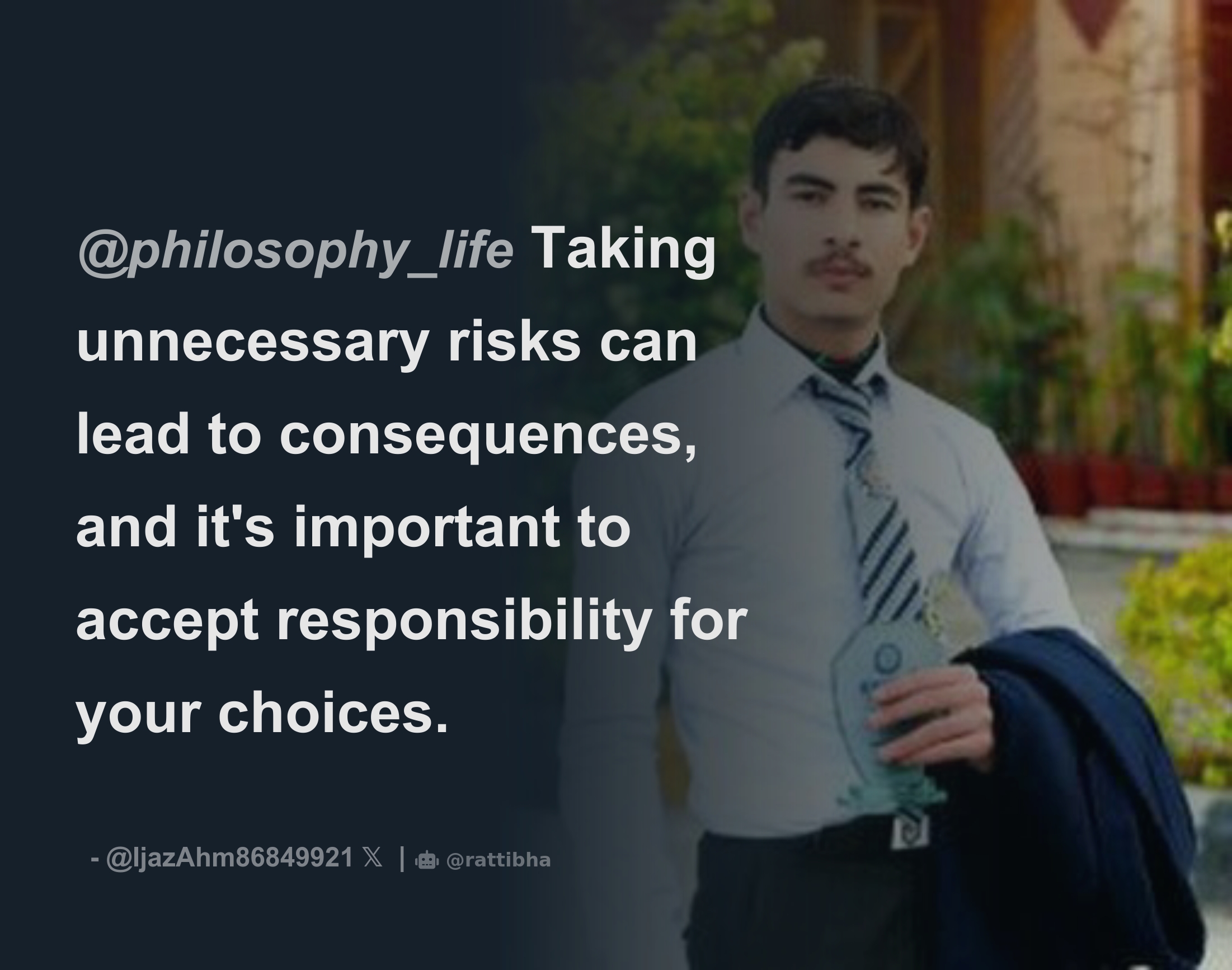 @philosophy_life Taking unnecessary risks can lead to consequences, and ...