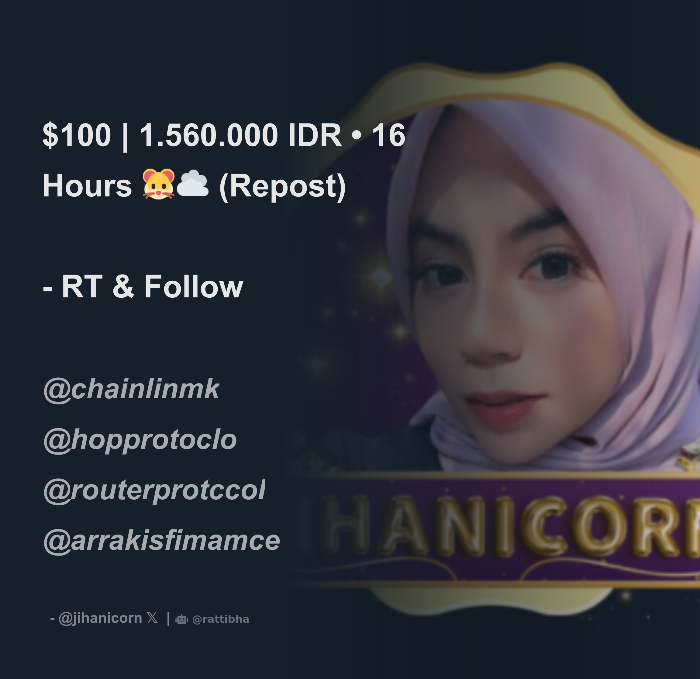 $100 | 1.560.000 IDR • 16 Hours 🐹☁️ (Repost) - RT & Follow @chainlinmk @hopprotoclo ...