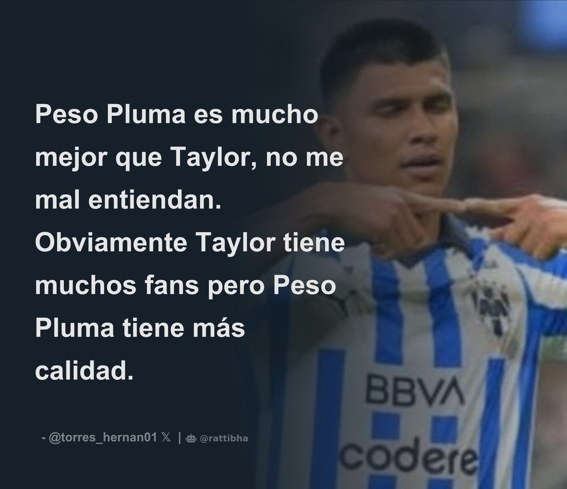@porktendencia Peso Pluma es mucho mejor que Taylor, no me mal ...