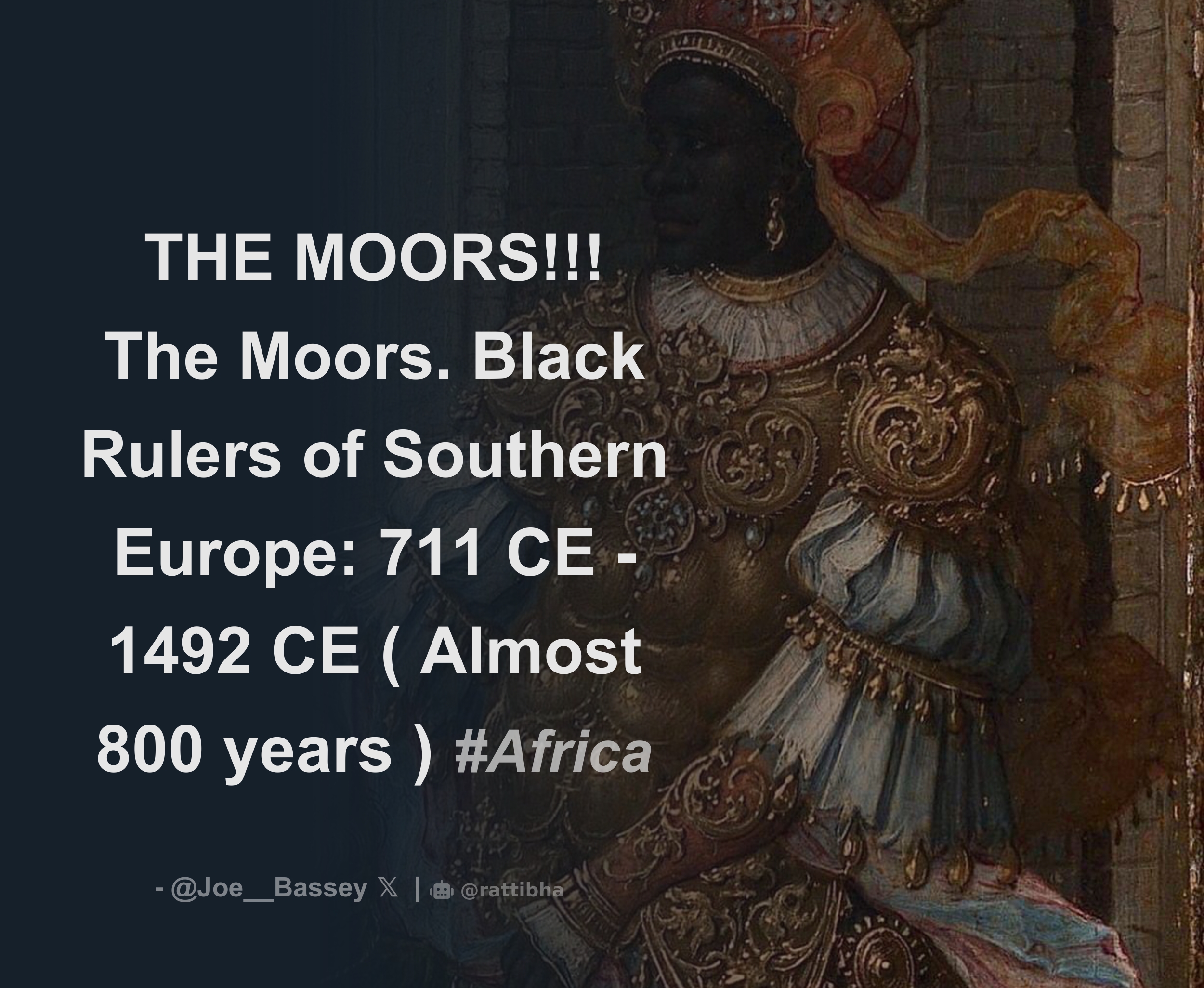 THE MOORS!!! The Moors. Black Rulers of Southern Europe: 711 CE - 1492 ...