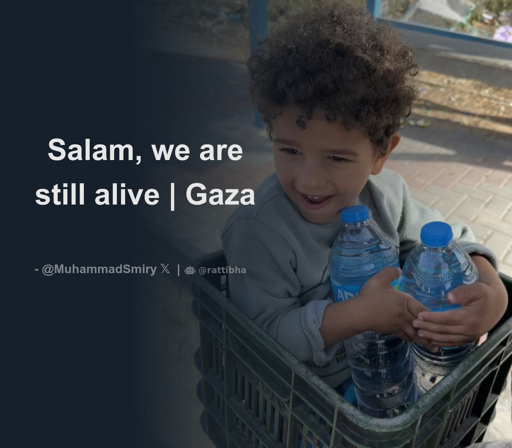 Salam, we are still alive | Gaza - Download Tweet Image from Muhammad Smiry 🇵🇸 @MuhammadSmiry ...