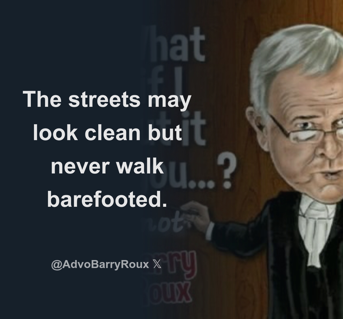 The streets may look clean but never walk barefooted. - Download Tweet ...