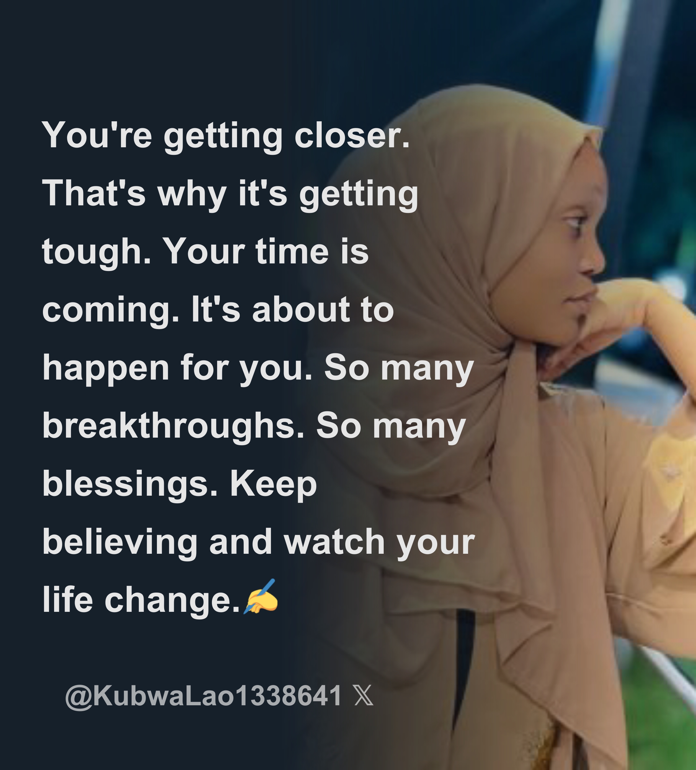 You're getting closer. That's why it's getting tough. Your time is ...