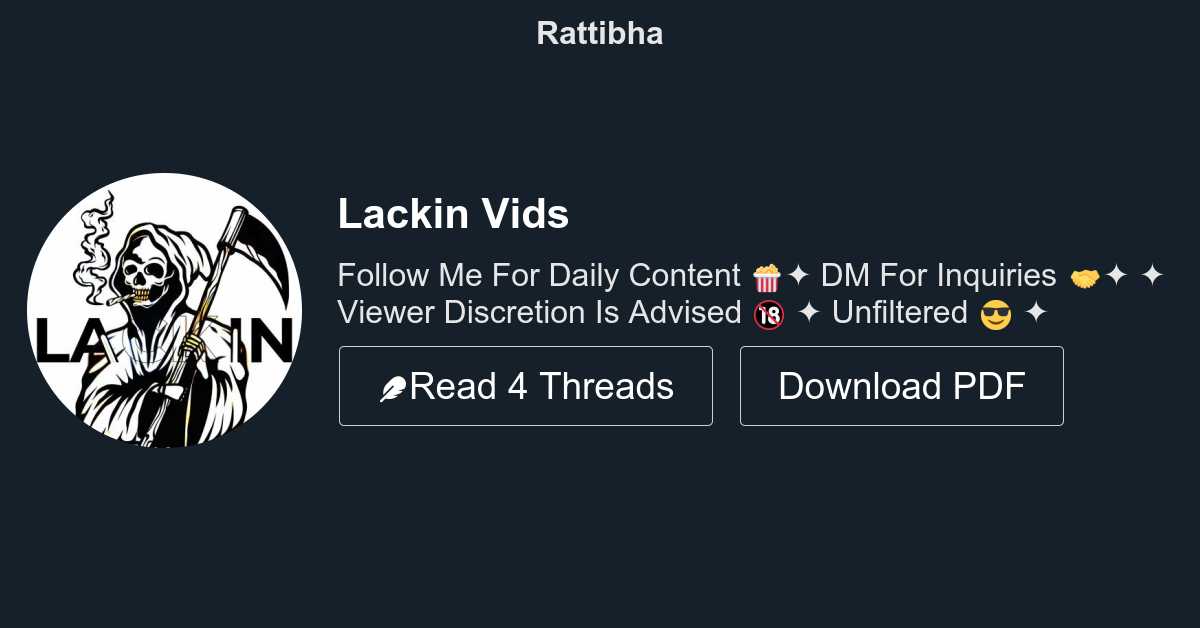 Threads from Lackin Vids - Rattibha