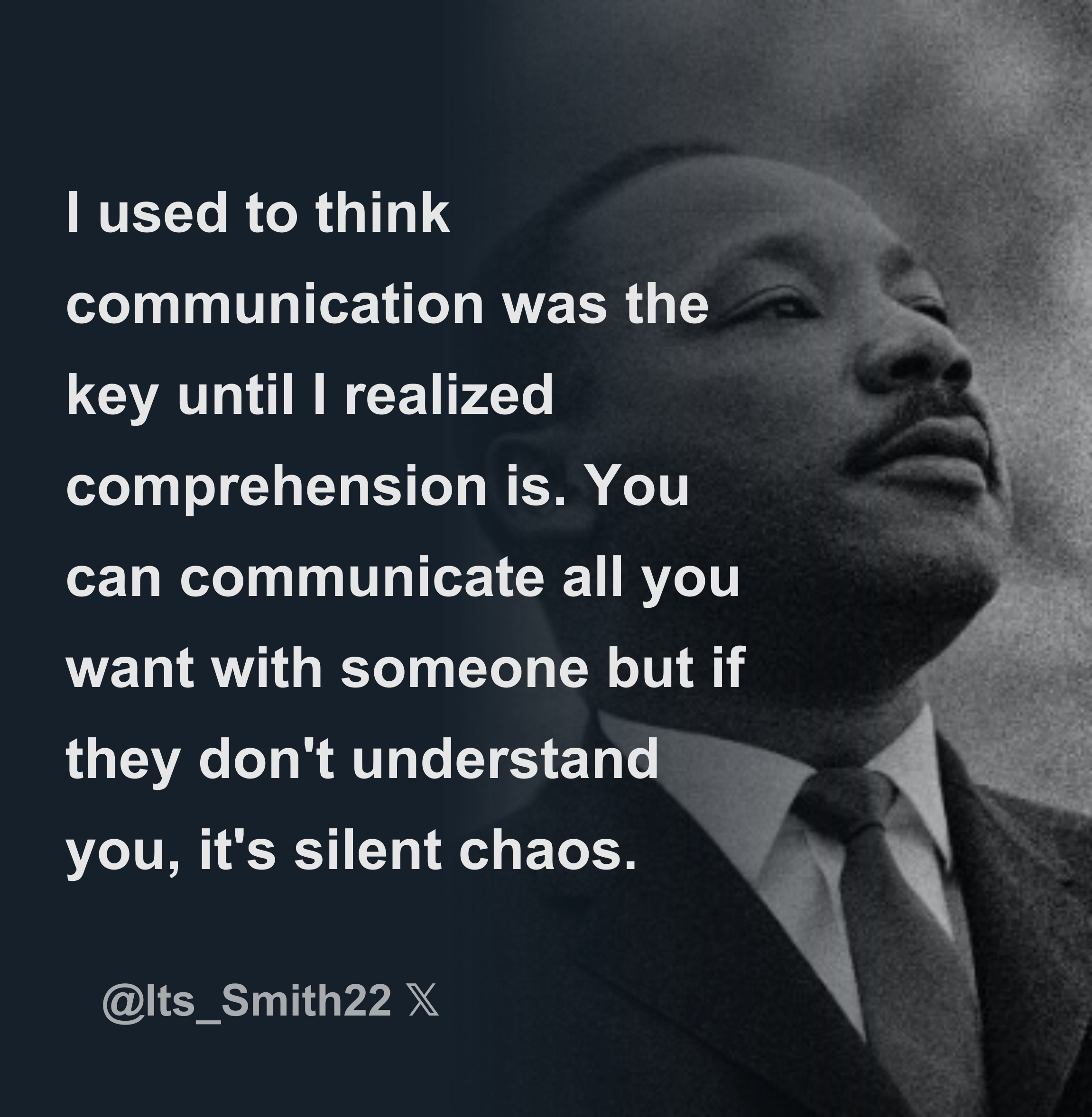 I used to think communication was the key until I realized ...